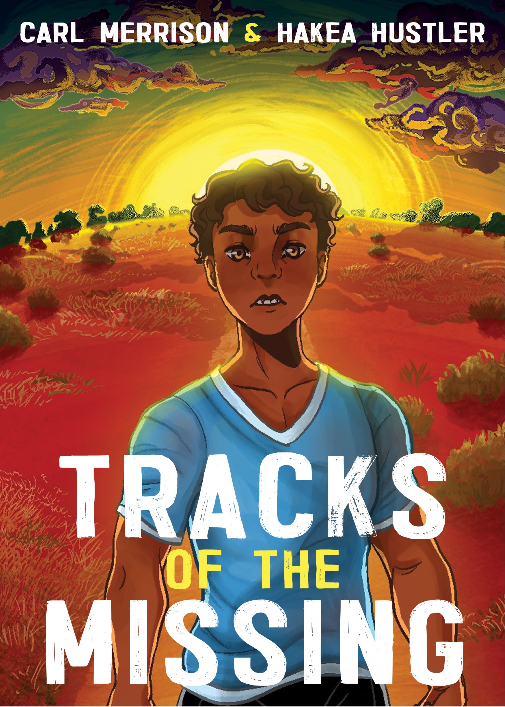 Tracks of the Missing by Carl Merrison and Hakea Hustler - Good Reading