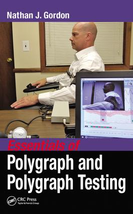 Essentials of Polygraph and Polygraph Testing | Good Reading